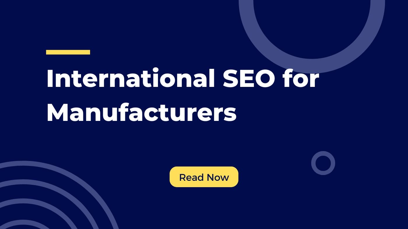 International SEO for Manufacturers - MiroMind